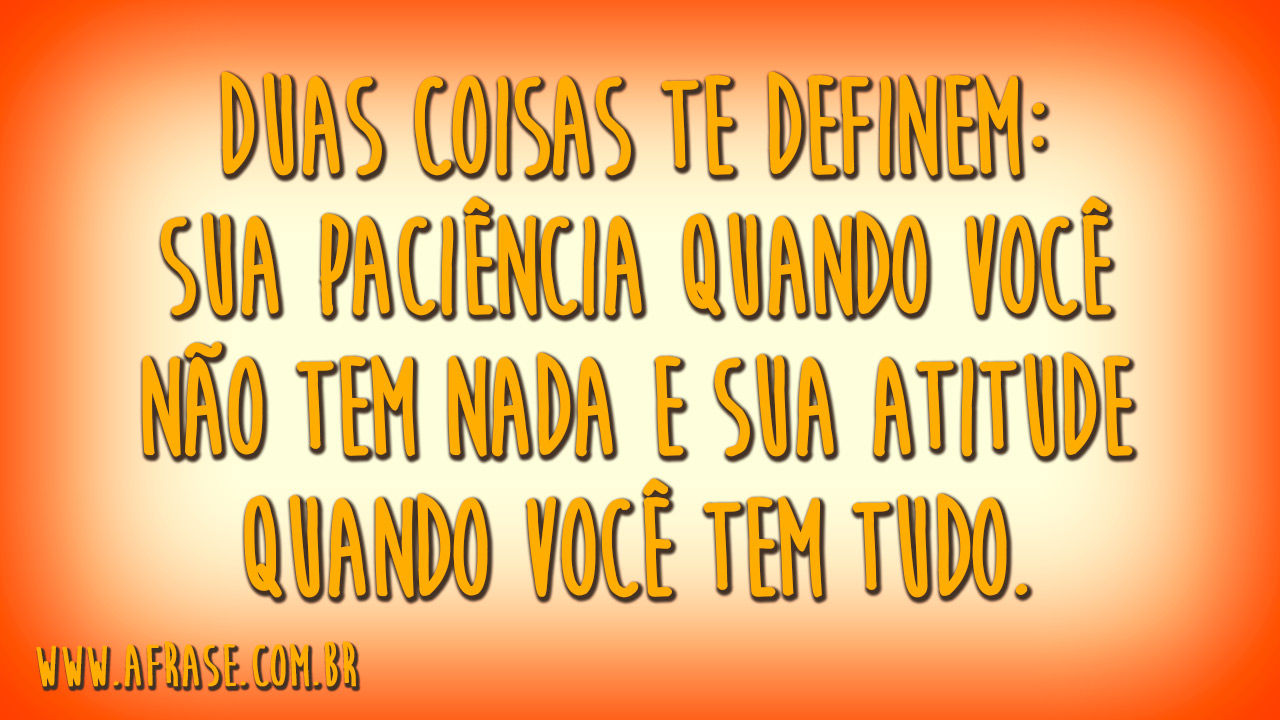 A Frase - O que te define