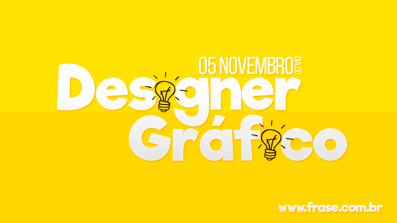 A Frase - Dia do Designer Gráfico