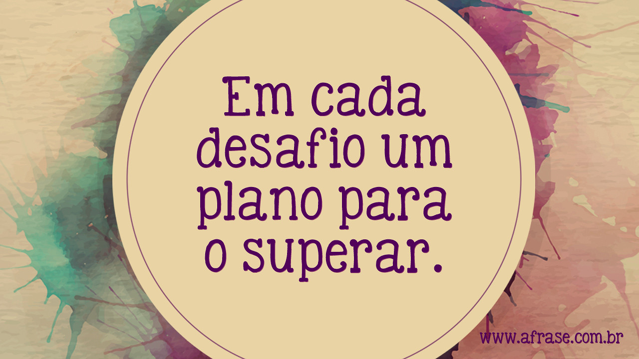 A Frase - Um desafio para superar