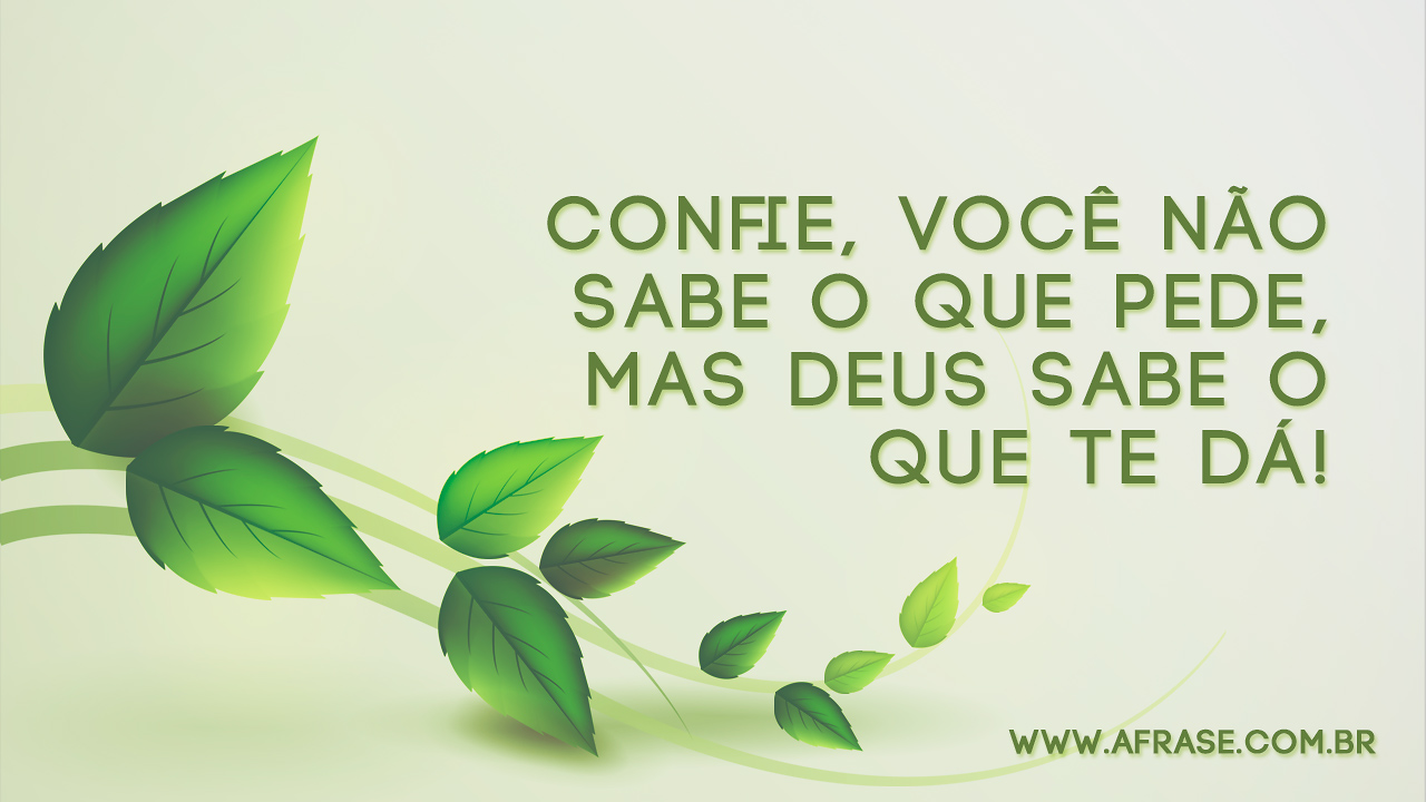 A Frase - Confie