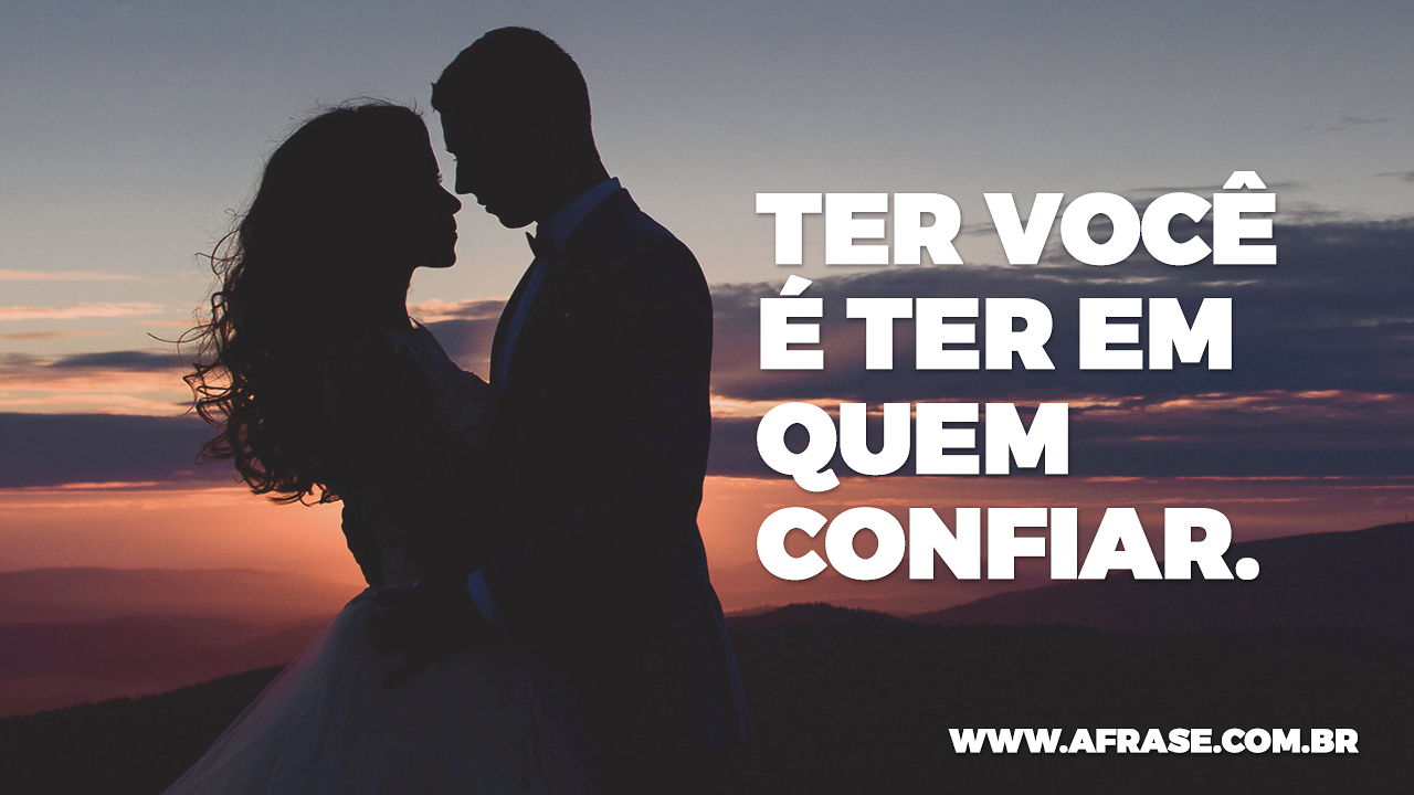 A Frase - Confio em você