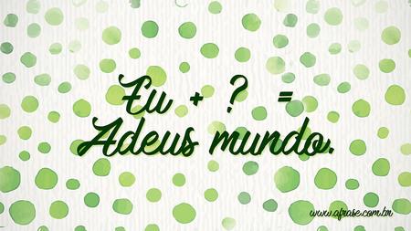 A Frase - Verdadeiros valores