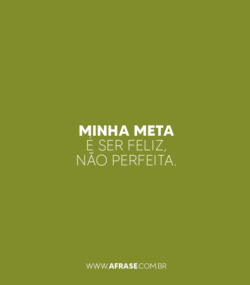 A Frase - Minha meta